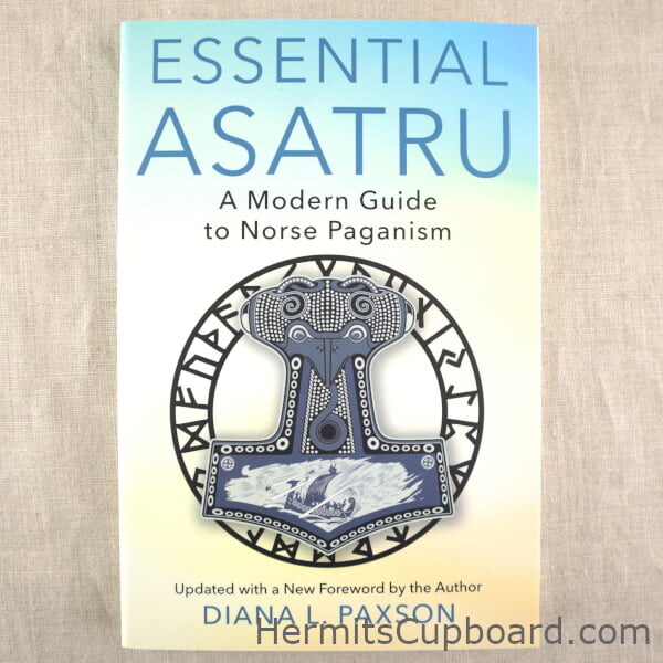 Essential Asatru by Diana Paxson | Hermits' Cupboard | Heathenry