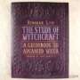 The Study of Witchcraft by Deborah Lipp | Hermits' Cupboard