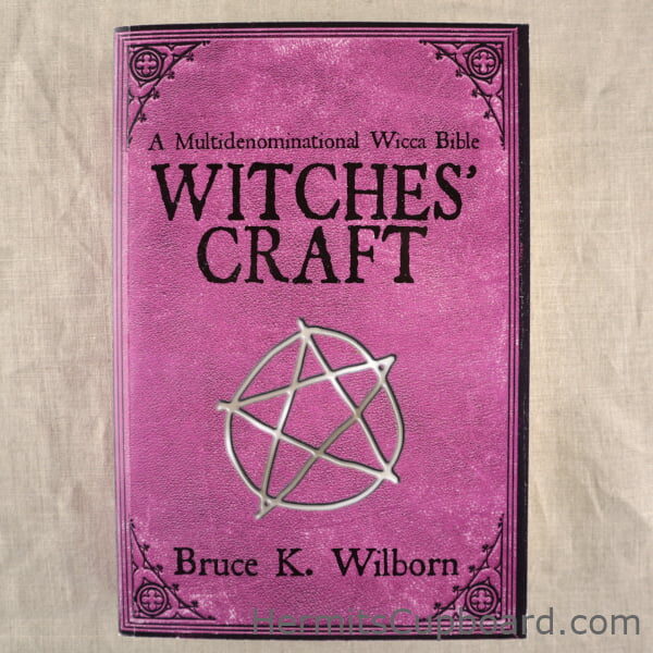 Witches' Craft by Bruce Wilborn | Hermits' Cupboard | Books