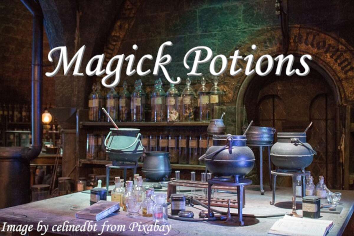 Magic Potions: Crafting Magick Teas, Oils, Elixirs, and Brews